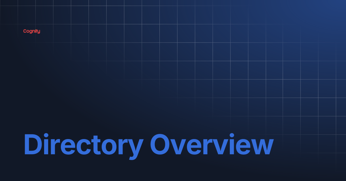Directory Overview | Cognify