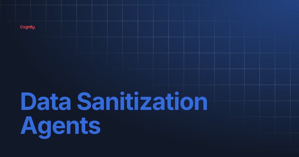 Data Sanitization Agents | Cognify